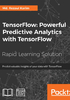 TensorFlow：Powerful Predictive Analytics with TensorFlow-Md. Rezaul ...