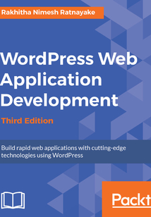 Wordpress Web Application Development（Third Edition）最新章节全文无弹窗在线阅读-QQ阅读女生现言网