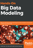 Hands-On Big Data Modeling-James Lee Tao Wei Suresh Kumar Mukhiya-微信读书