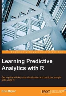 Learning Predictive Analytics with R最新章节全文无弹窗在线阅读-QQ阅读男频轻小说网