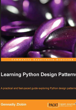 Learning Python Design Patterns-Gennadiy Zlobin-微信读书