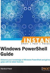 Instant Windows PowerShell Guide最新章节全文无弹窗在线阅读-QQ阅读中文都市网