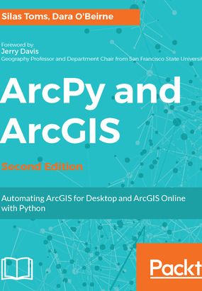 ArcPy and ArcGIS（Second Edition）最新章节全文无弹窗在线阅读-QQ阅读轻小说男生网