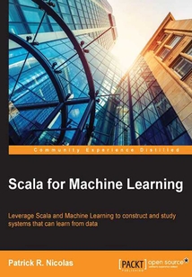 Scala for Machine Learning最新章节全文无弹窗在线阅读-QQ阅读现言女生网