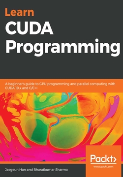 Learn CUDA Programming - Jaegeun Han Bharatkumar Sharma - 微信读书