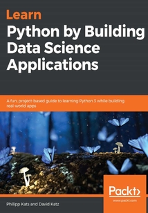 Learn Python by Building Data Science Applications最新章节全文无弹窗在线阅读-QQ阅读女生短篇网