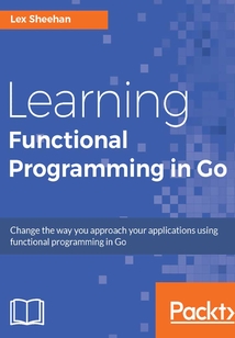 Learning Functional Programming in Go最新章节全文无弹窗在线阅读-QQ阅读男频历史网