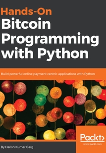 Hands-On Bitcoin Programming with Python最新章节全文无弹窗在线阅读-QQ阅读男生中文武侠网