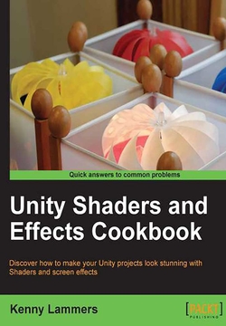 Unity Shaders and Effects Cookbook - Kenneth Lammers - 微信读书
