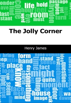 The Jolly Corner - Henry James - 微信读书