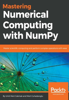 Mastering Numerical Computing with NumPy最新章节全文无弹窗在线阅读-QQ阅读男生中文历史网
