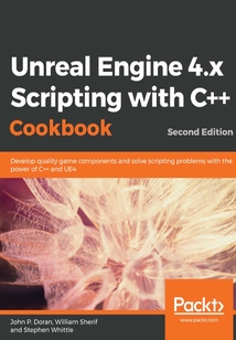Unreal Engine 4.x Scripting with C++ Cookbook最新章节全文无弹窗在线阅读-QQ阅读女生短篇网