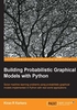 Building Probabilistic Graphical Models with Python-Kiran R Karkera-微信读书