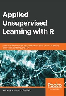 Applied Unsupervised Learning with R最新章节全文无弹窗在线阅读-QQ阅读男生中文历史网