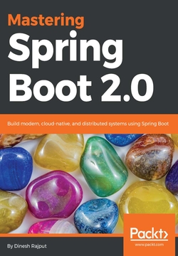 Mastering Spring Boot 2.0-Dinesh Rajput-微信读书