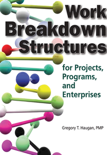 Work Breakdown Structures for Projects, Programs and Enterprices最新章节全文无 ...