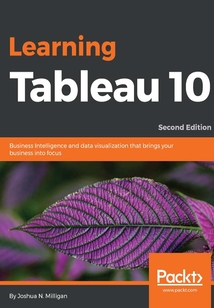 Learning Tableau 10（Second Edition）最新章节全文无弹窗在线阅读-QQ阅读男生科幻网