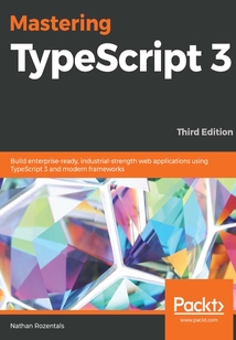 Mastering TypeScript 3最新章节全文无弹窗在线阅读-QQ阅读男生中文轻小说网