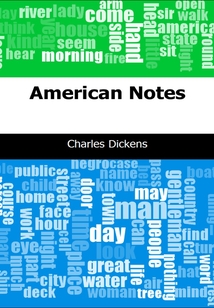 American Notes_(Charles Dickens)小说最新章节全文免费在线阅读下载-QQ阅读