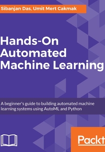 Hands-On Automated Machine Learning最新章节全文无弹窗在线阅读-QQ阅读中文历史网