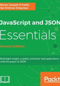 JavaScript and JSON Essentials - Bruno Joseph D'mello Sai Srinivas ...